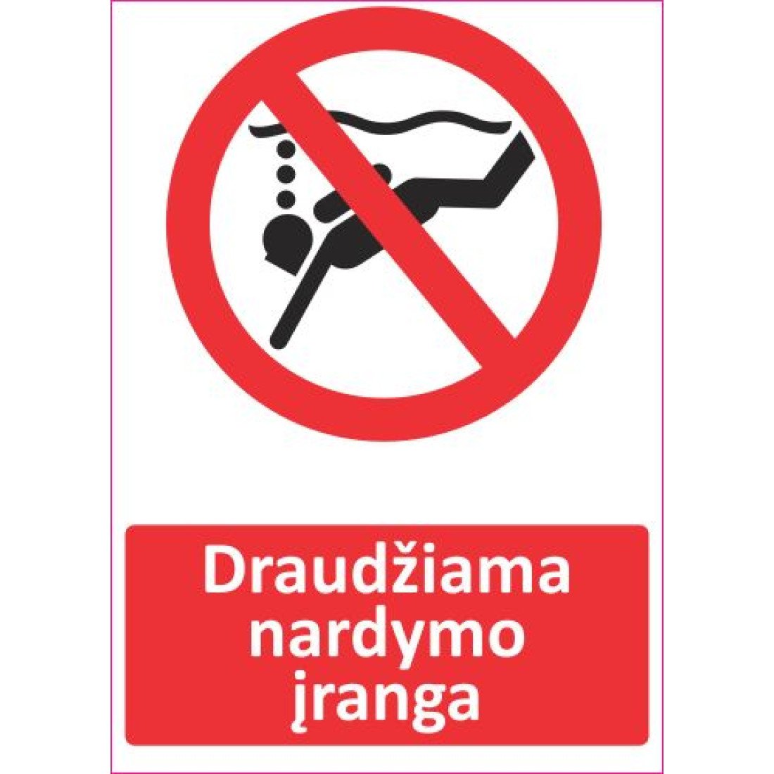 Lipdukas Draudžiama nardymo įranga - LPDD00034