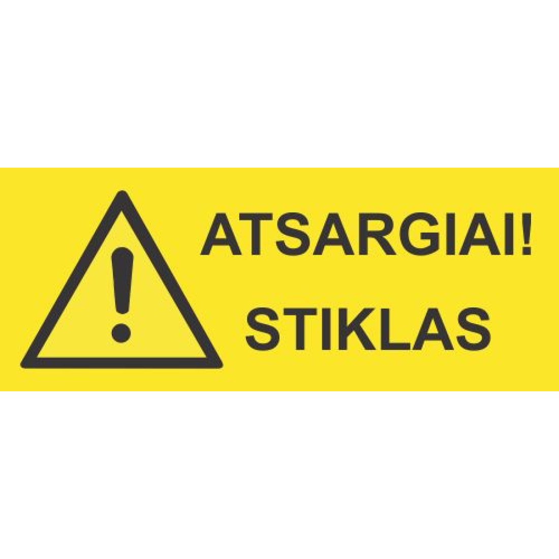 Lipdukas Atsargiai! Stiklas - LPD123044
