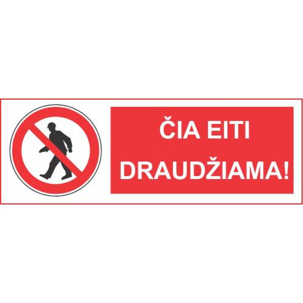 Lipdukas Čia eiti draudžiama - LPD123041